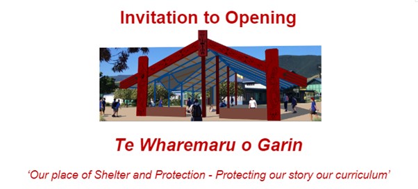 Your Invitation to Te Wharemaru Opening - Garin College